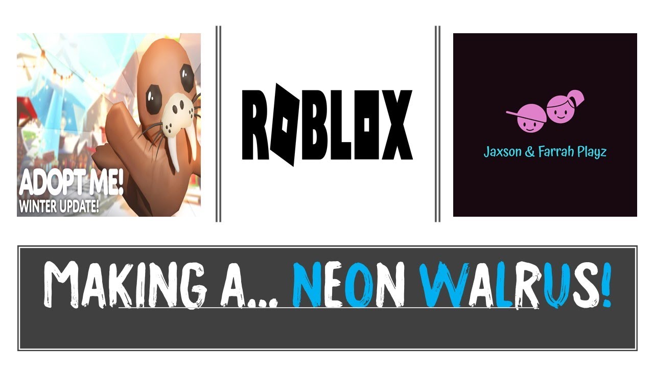 J&F PLAYZ - MAKING A NEON WALRUS in Adopt Me! #WinterUpdate #NeonWalrus ...