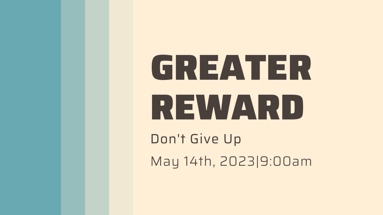 Don't Give Up - Greater Reward|9:00am|Pastor Kurt Nichols - YouTube