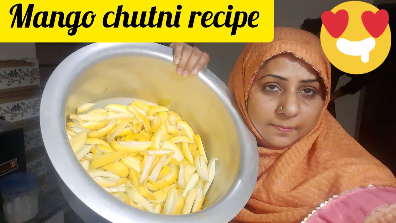 mango ki chutni|| amm ka murraba|| mango recipe|| by gullay zara. - YouTube