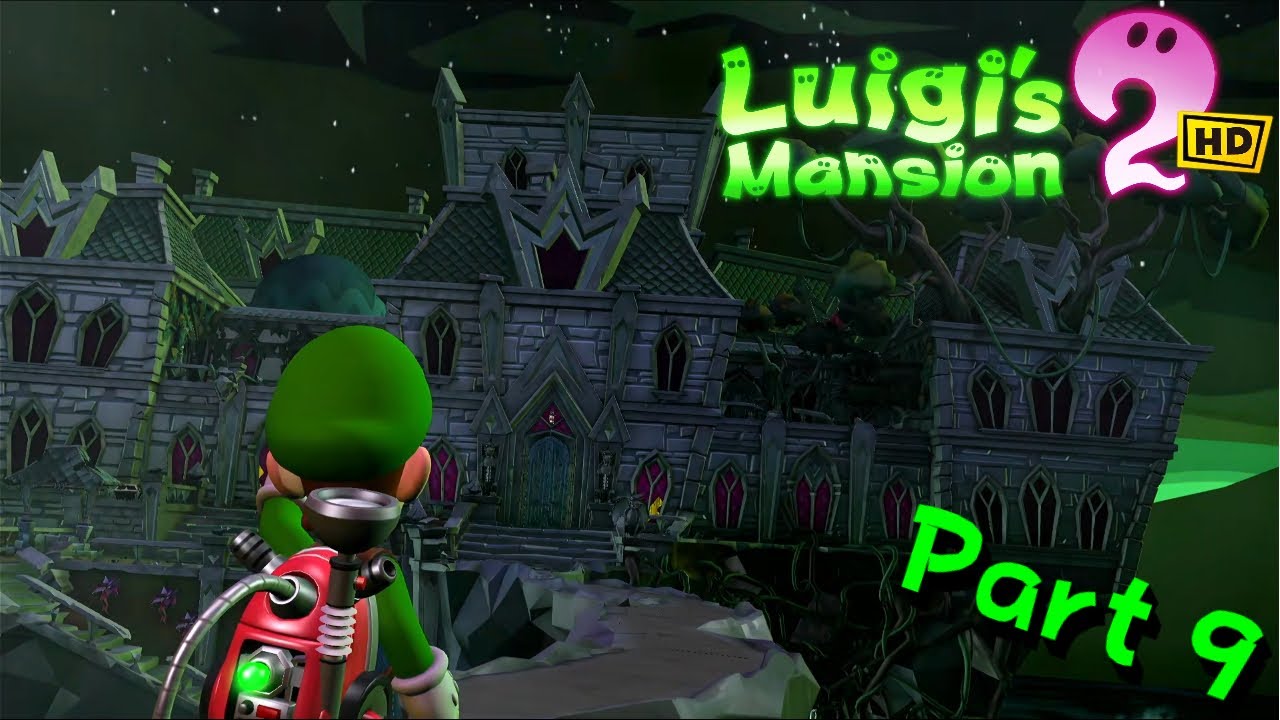 [Luigi's Mansion 2 HD] Walkthrough Part 9 - Treacherous Mansion - YouTube