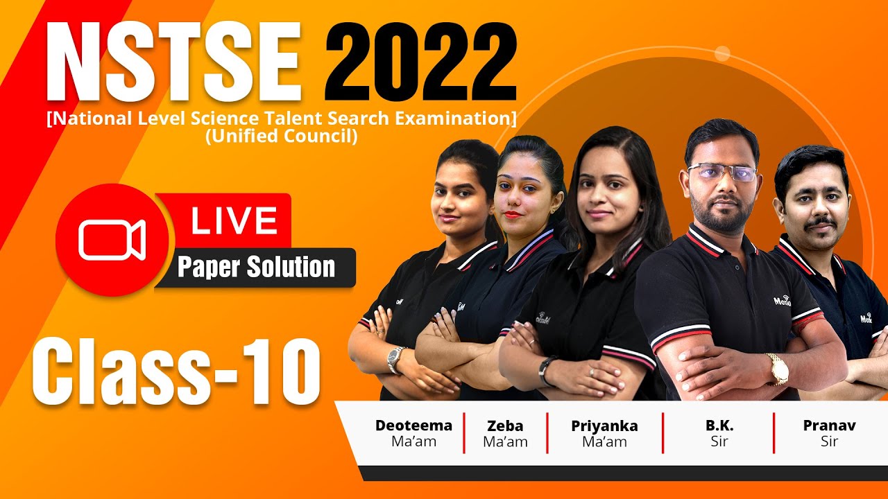 Class 10th NSTSE 2022-23 Live Paper Solution | NSTSE Answer key and ...