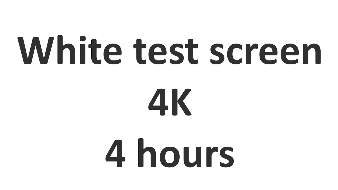 White screen 4K 4 hours - YouTube