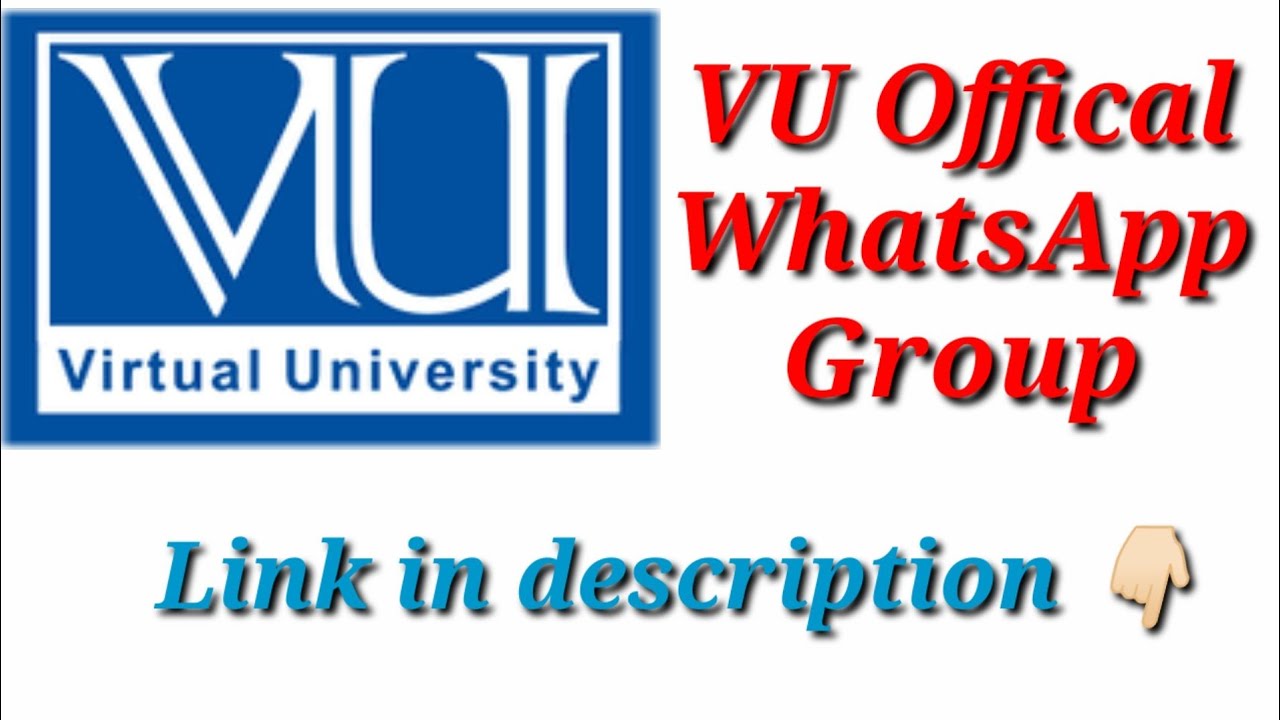 Virtual University WhatsApp Groups || vu study group || vu WhatsApp ...