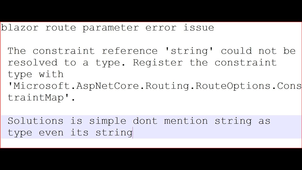Blazor:The constraint reference 'string' could not be resolved to a type. Register the ...