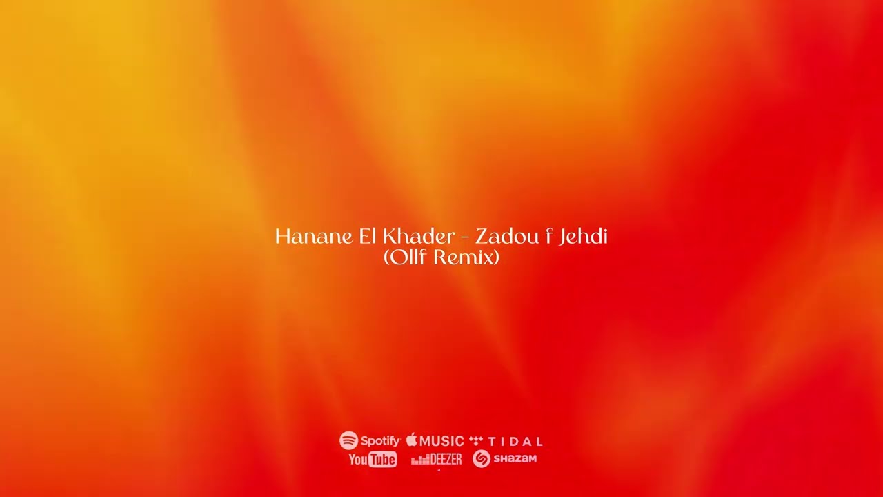 Hanane El Khader - Zadou f Jehdi (Ollf Remix) - YouTube