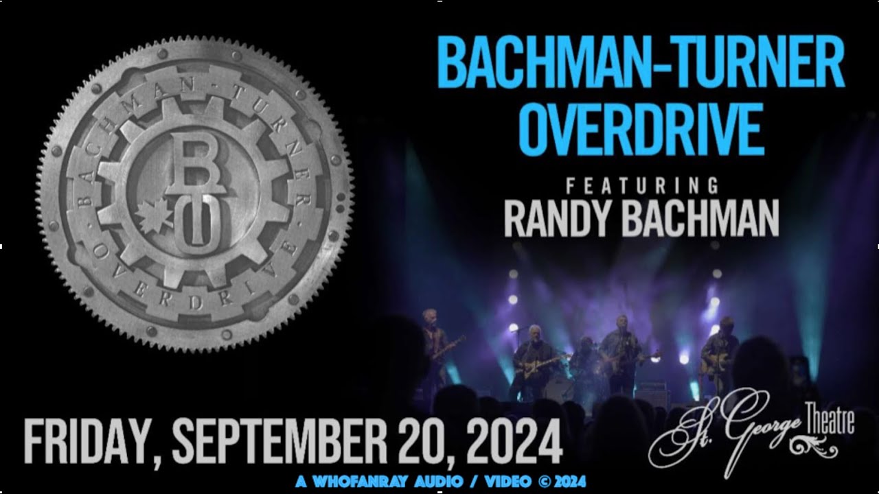 Shakin' All Over - Bachman-Turner Overdrive St.George Theatre 09-20 ...
