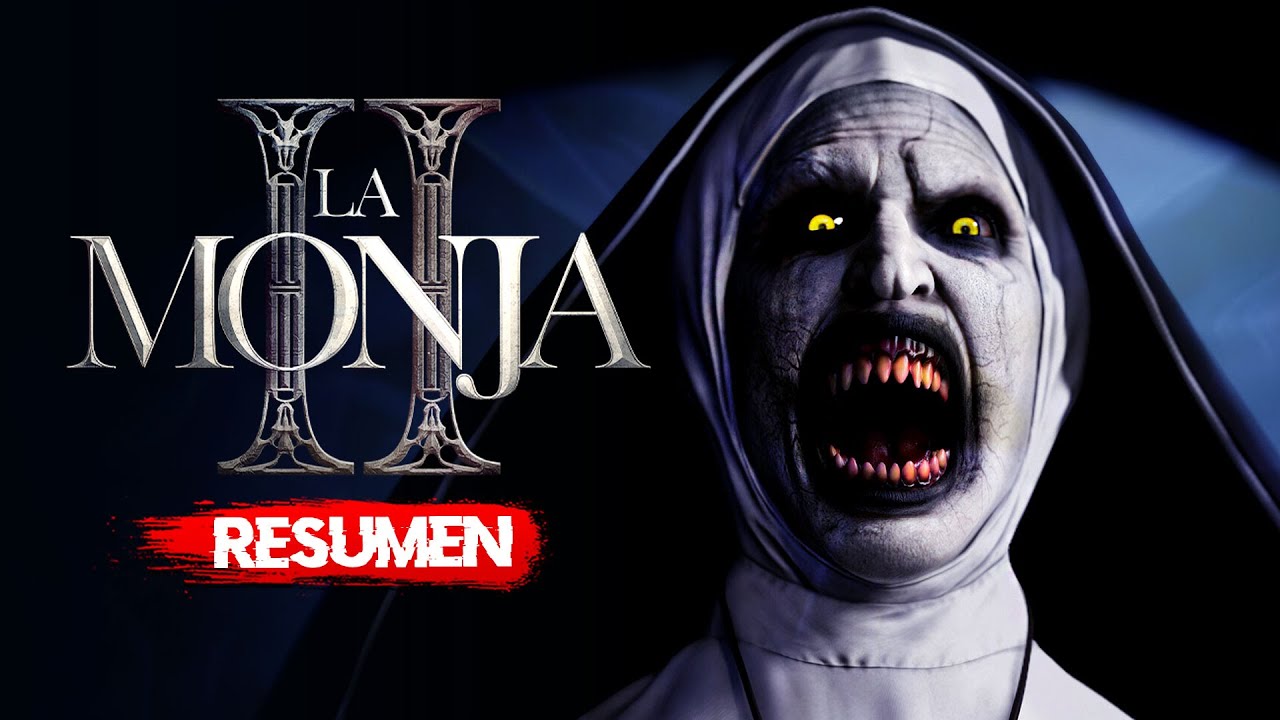 LA MONJA 2 | RESUMEN en 10 Minutos - YouTube