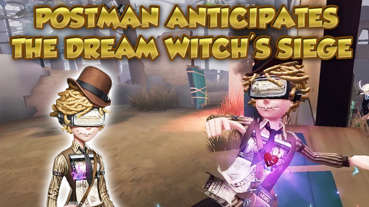 Postman Anticipates The Dream Witch's Siege | Identity V | 第五人格 ...