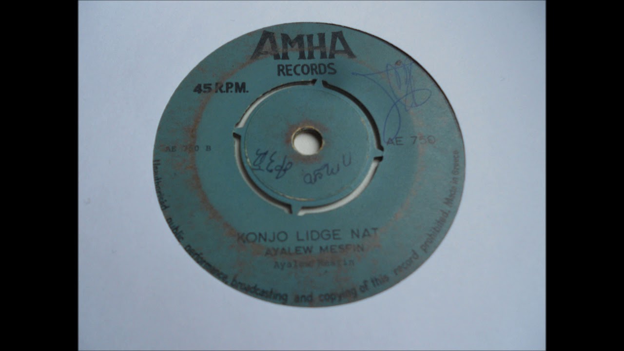 Ayalew Mesfin ‎"Konjo Lidge Nat" (Amha Records, Ethiopia 1973) - YouTube