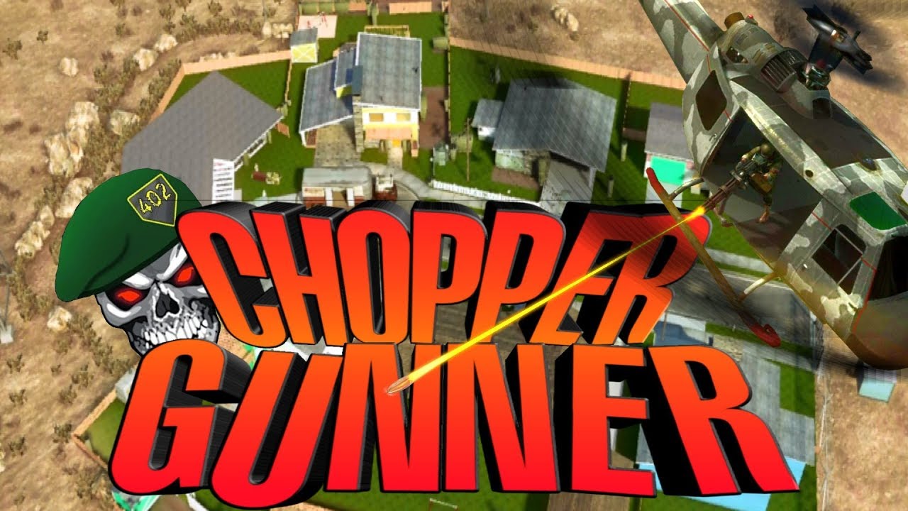 Black Ops Chopper Gunner Song in 2018 - YouTube