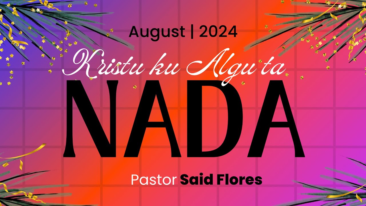 🌸Join our Sunday Service with Pastor Said Flores - August 4h, 2024 ...