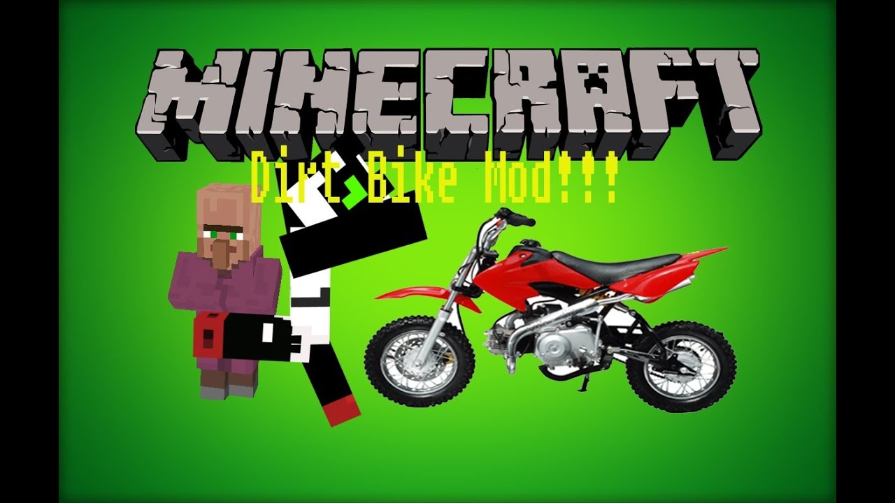 Minecraft: Modshowcase- Dirt Bike Mod (DERICK!! WHAT HAVE YOU DONE!!!) (1.6.2) - YouTube