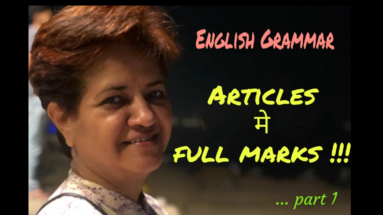 How To Use Articles In English Grammar Usage Of Definite And how-to-use-articles-in-english-grammar-usage-of-definite-and