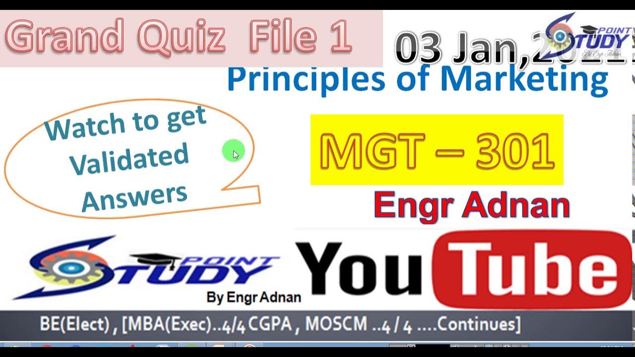 Mgt 301 Grand Quiz Solved 2021 |Mgt 301 | File 1 | Principles of Marketing | 03 .01.2021 | - YouTube