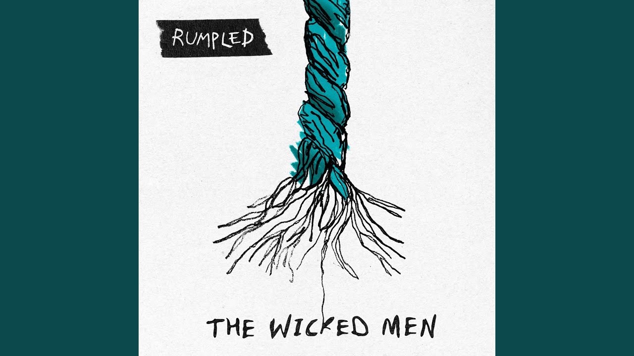 The Wicked Men - YouTube