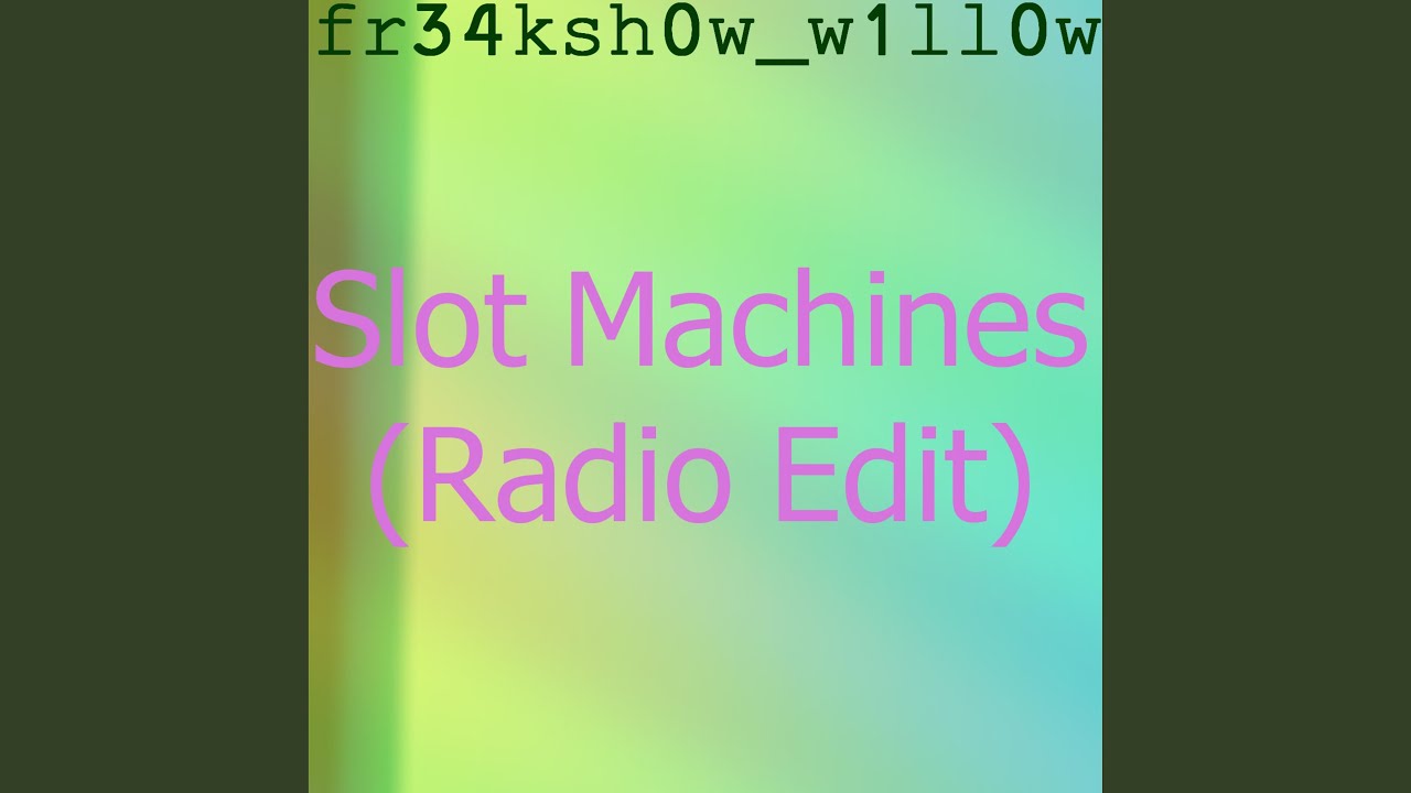 Slot Machines (Radio Edit) (Radio Edit) - YouTube