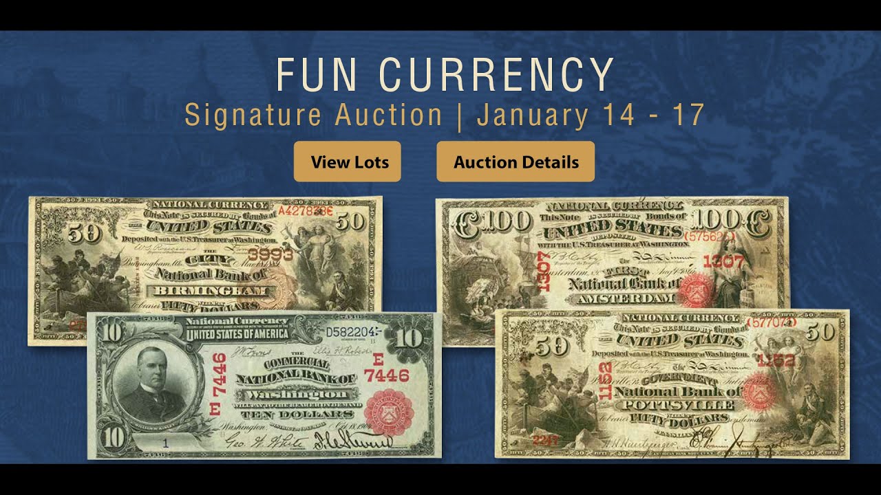 LIVE: FUN US Currency Signature Auction 3597 - Session 4 - YouTube