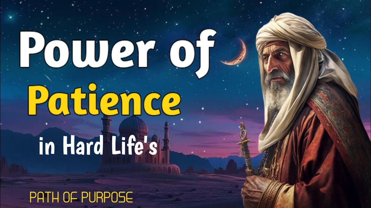 Why Patience is Power | Priceless Benefit of Being Patience ( Sabr ...