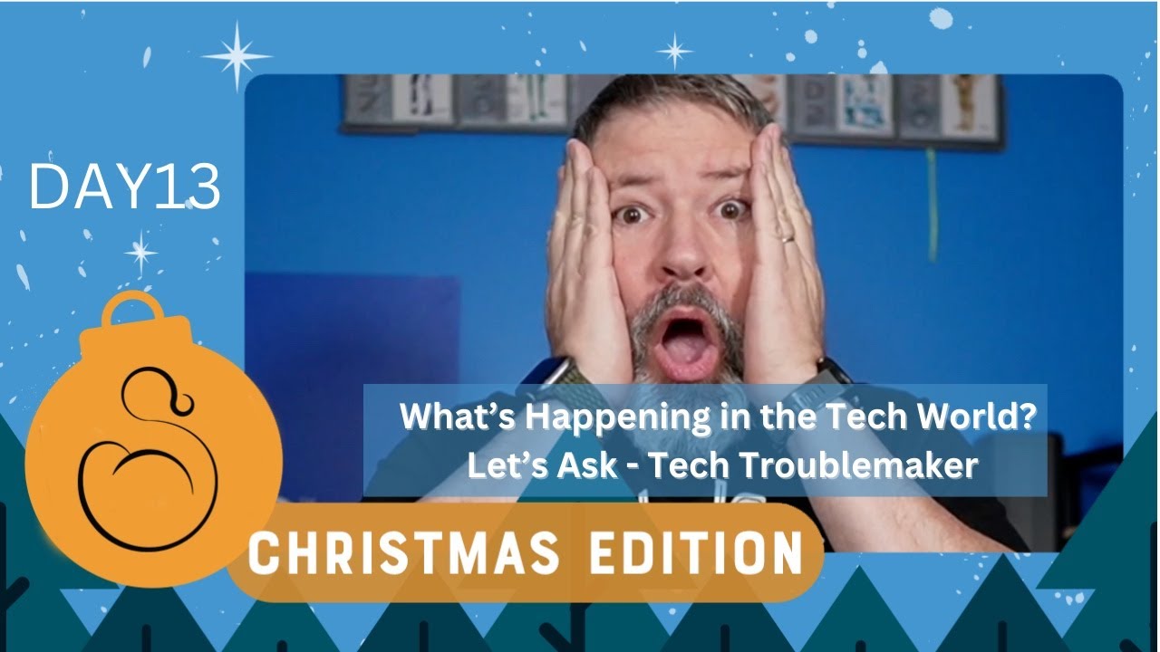 Vlogmas Day 13: What’s Happening in the Tech World? Let’s Ask Tech Troublemaker - YouTube