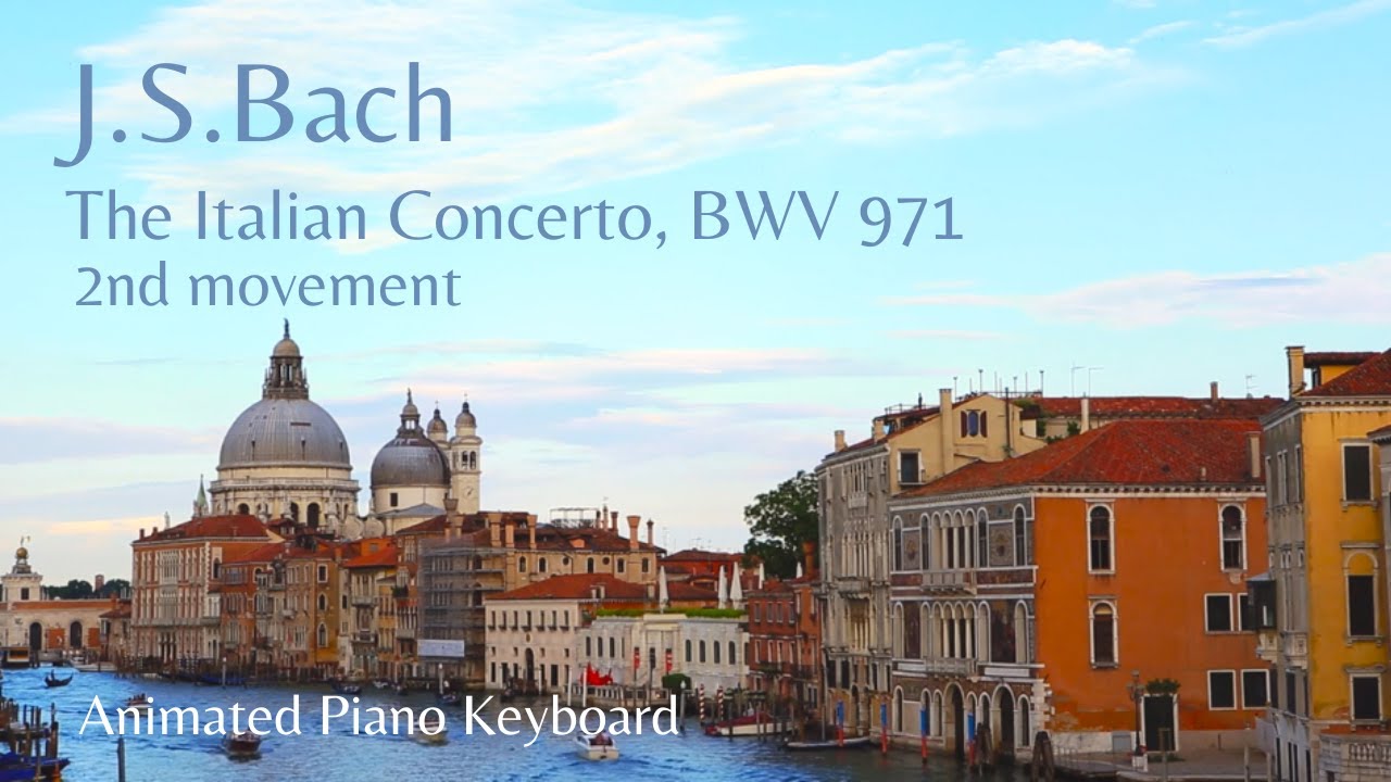 J.S.BACH The Italian Concerto, BWV 971, 2nd movement - Animated Piano ...