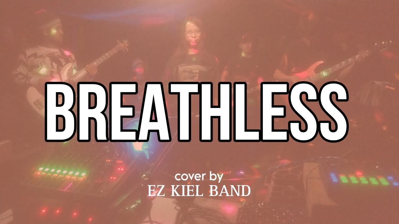 Breathless_(TheCorrs)_song cover by EZ Kiel Band [Full Band] - YouTube