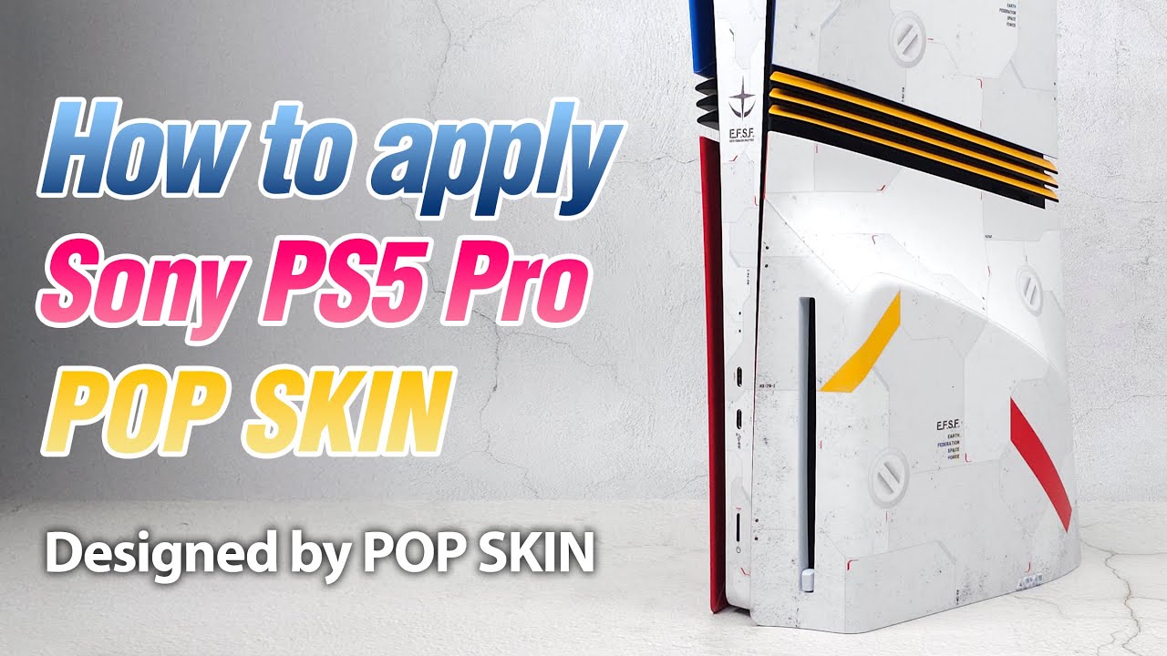 How to apply Sony PS5 Pro POP SKIN. (KR, EN subtitles) - YouTube