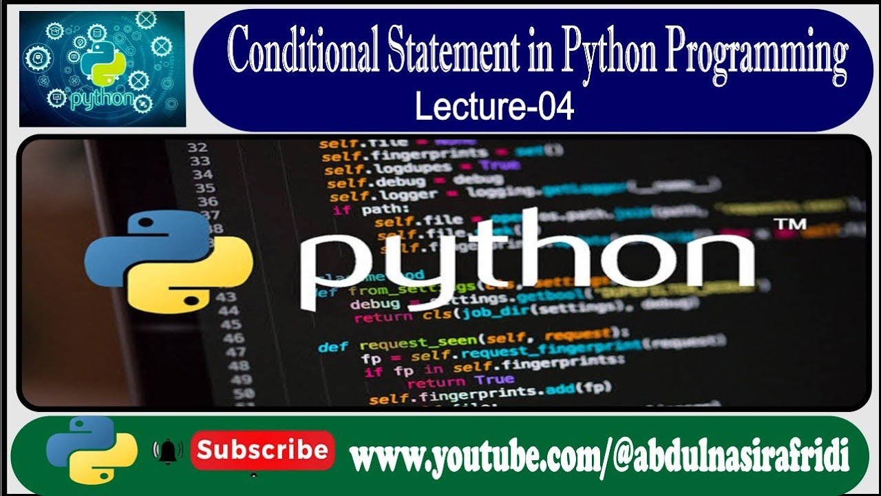 Lecture-4| Mastering Python's Conditional Statements: A Comprehensive Guide - YouTube