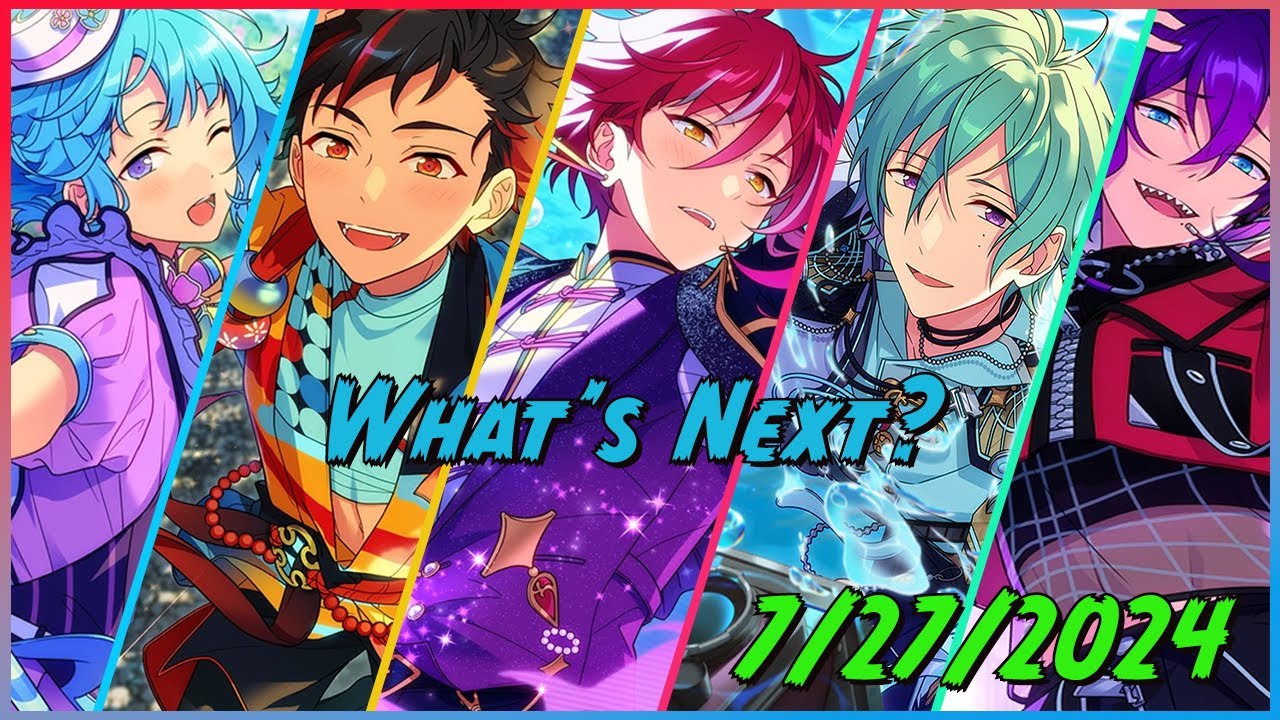 [Enstars] What's Next 07/27/24 #linkclick #whatsnext #enstars - YouTube