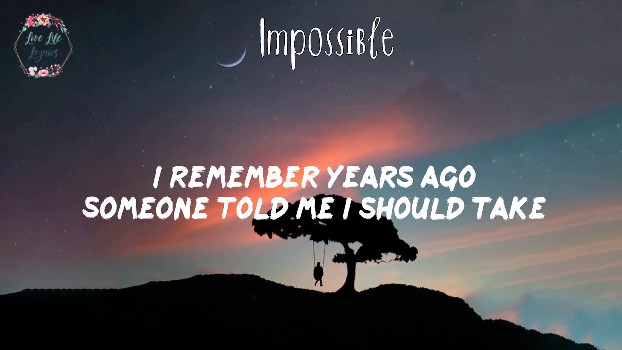 James Arthur - Impossible (Lyrics) - YouTube