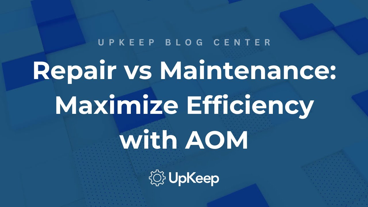 Understanding Repair vs Maintenance: Why it matters in Manufacturing ...