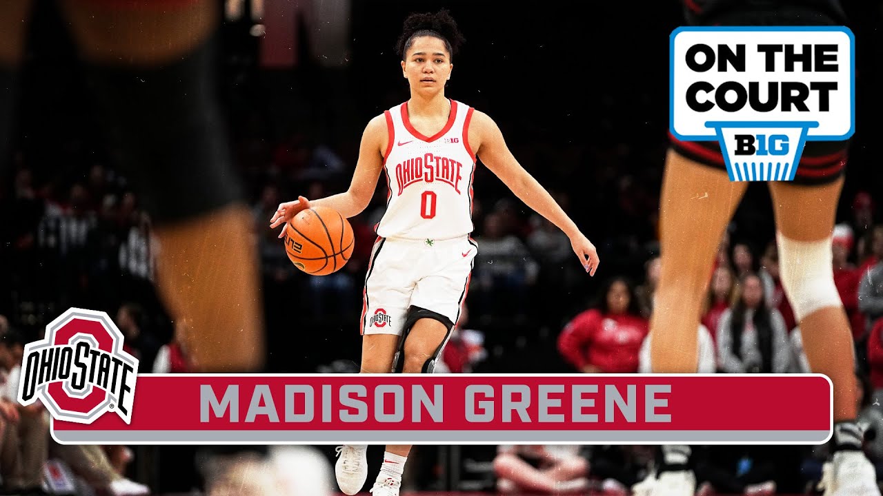 Spotlighitng Maddison Greene | Ohio State Women's Basketball | On The ...