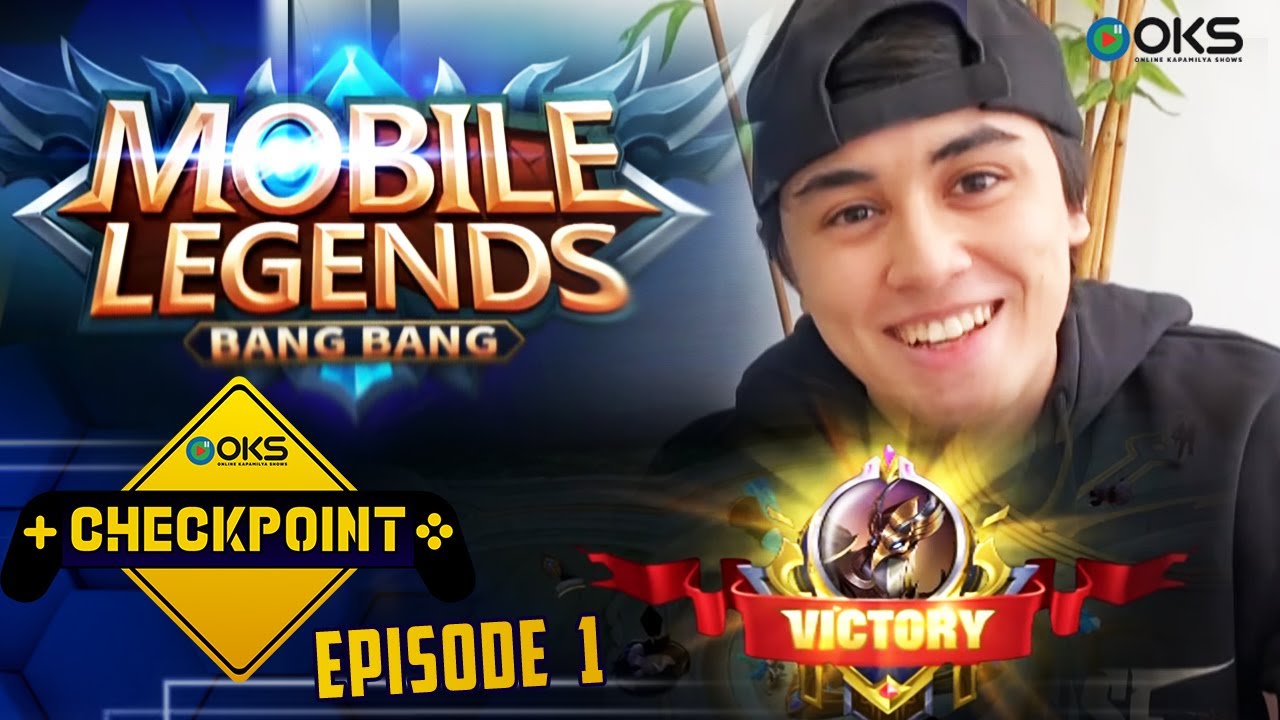 [EP.1] Mobile Legends w/ Edward Barber | Checkpoint | Online Kapamilya ...