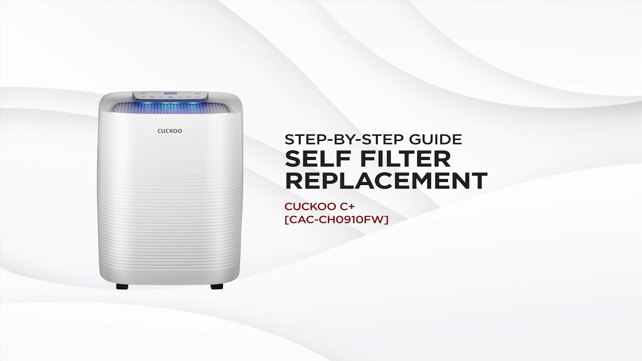 CUCKOO C+: Filter Replacement Guide - YouTube