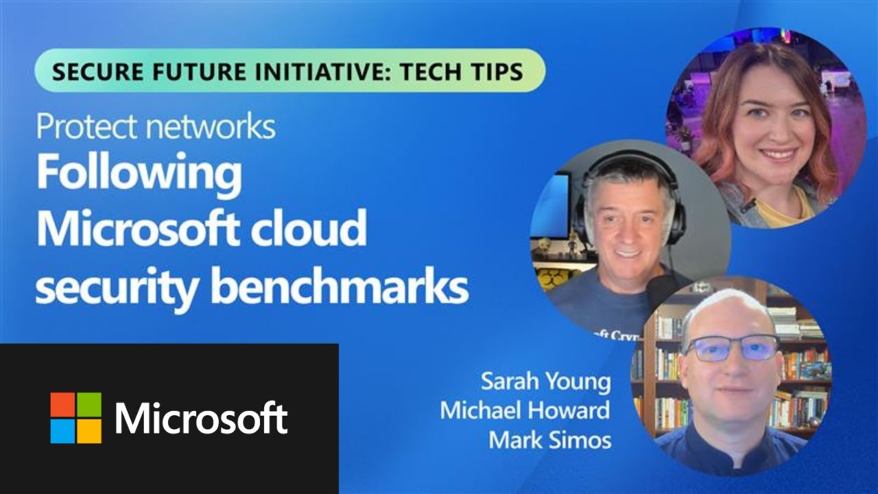 Following Microsoft cloud security benchmarks | Protect networks - YouTube