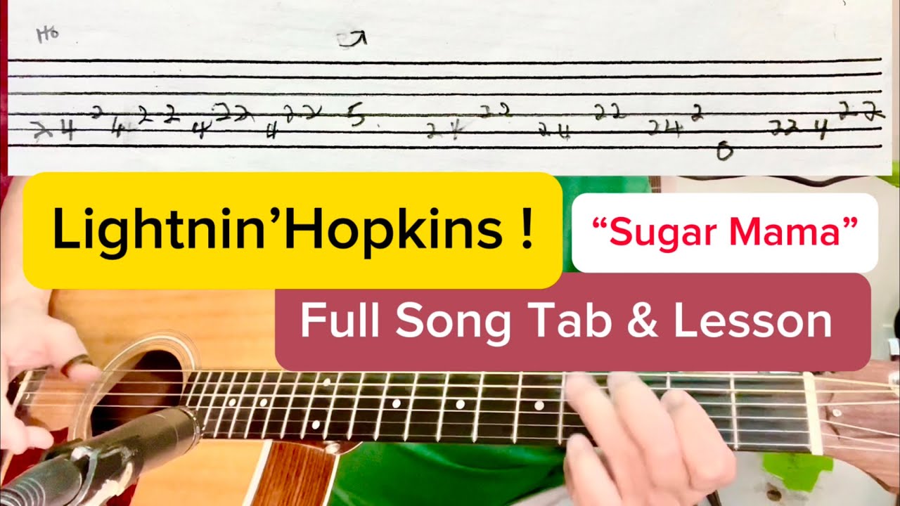 How to Play Lightnin’ Hopkins “Sugar Mama” - Full Song Tab - YouTube
