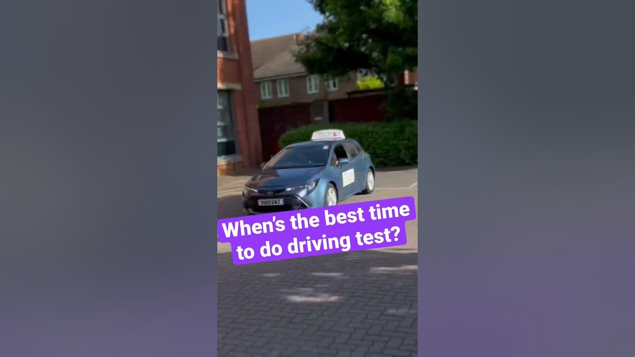 When s The Best Time To Do Driving Test YouTube when-s-the-best-time-to-do-driving-test-youtube
