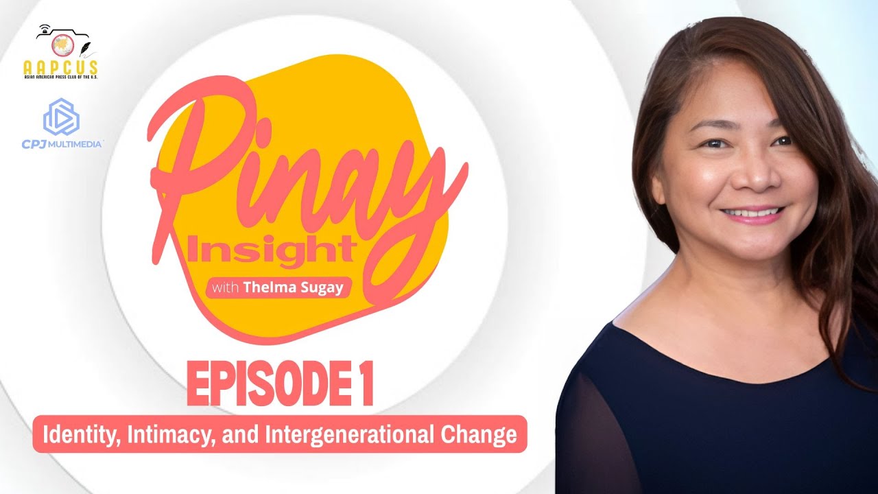 Identity, Intimacy, & Intergenerational Change - Pinay Insight (S3 Ep1) - YouTube
