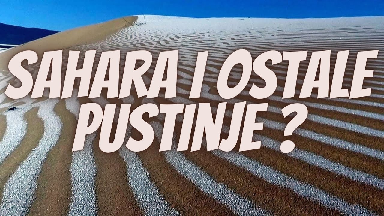 TOP 5 Zanimljivosti o Sahari i Ostalim Pustinjama - YouTube