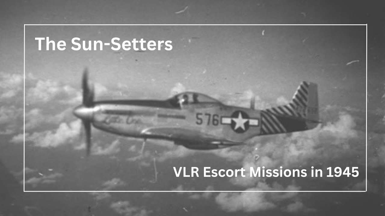 Sun-Setters | A Summary of P 51 VLR Operations out of Iwo Jima, 1945 ...