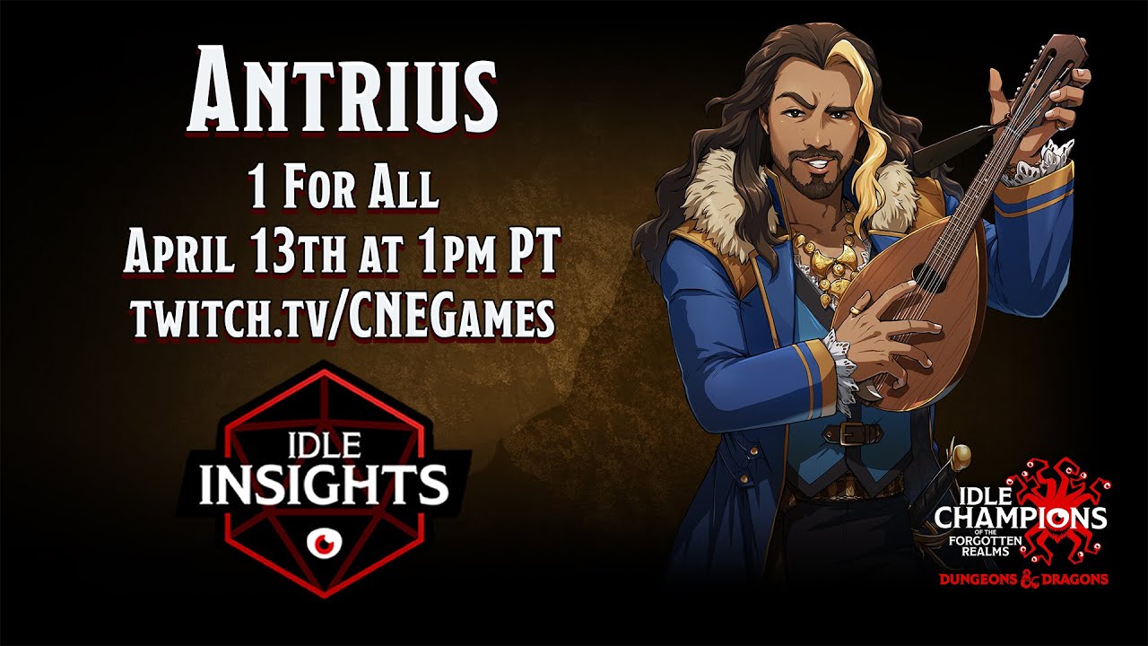 Antrius from 1 For All | Idle Insights | Idle Champions | D&D - YouTube
