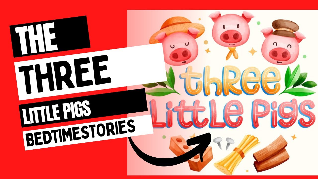 Bedtime stories|three little pigs|three little pigs read aloud |three ...