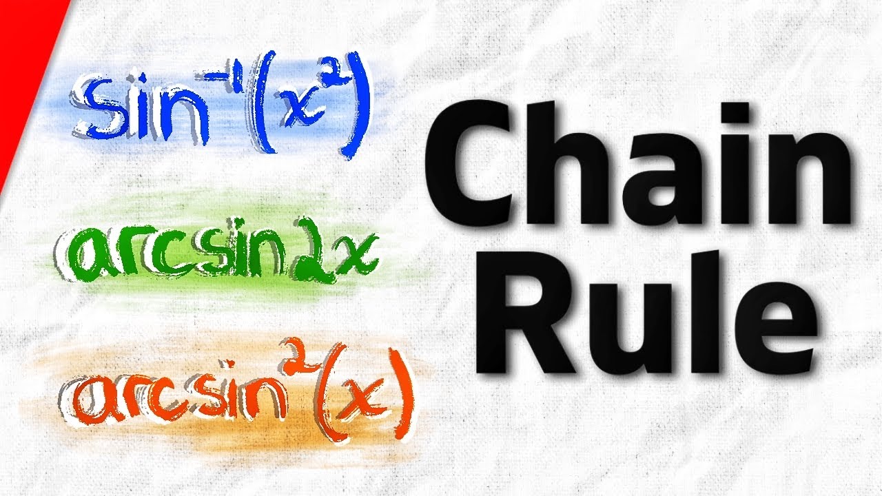 Derivative Of Arcsin x 2 Arcsin 2 x And Arcsin 2x With Chain Rule