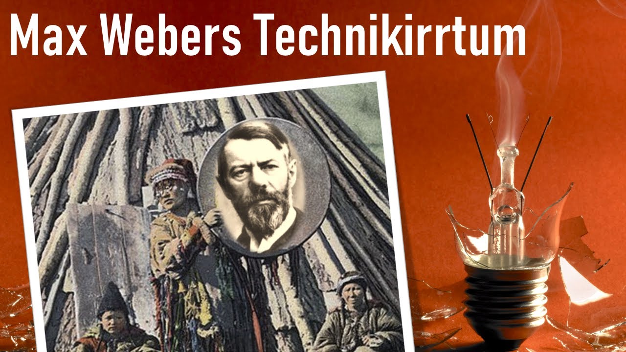 Max Webers Technikirrtum - YouTube