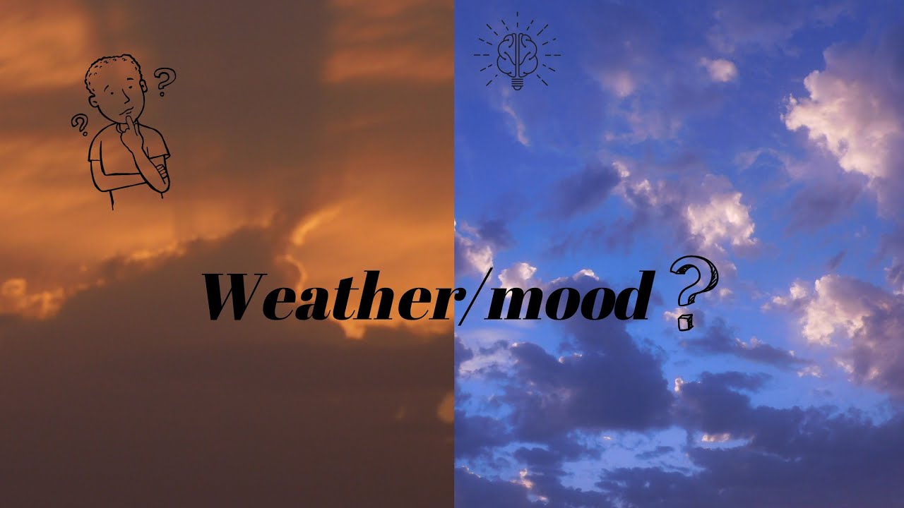 Can the weather affects our mood ? - YouTube