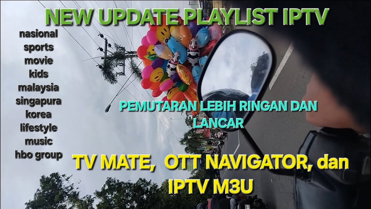 NEW UPDATE PLAYLIST IPTV - OTT NAVIGATOR DAN TV MATE EDISI PREMIUM ...