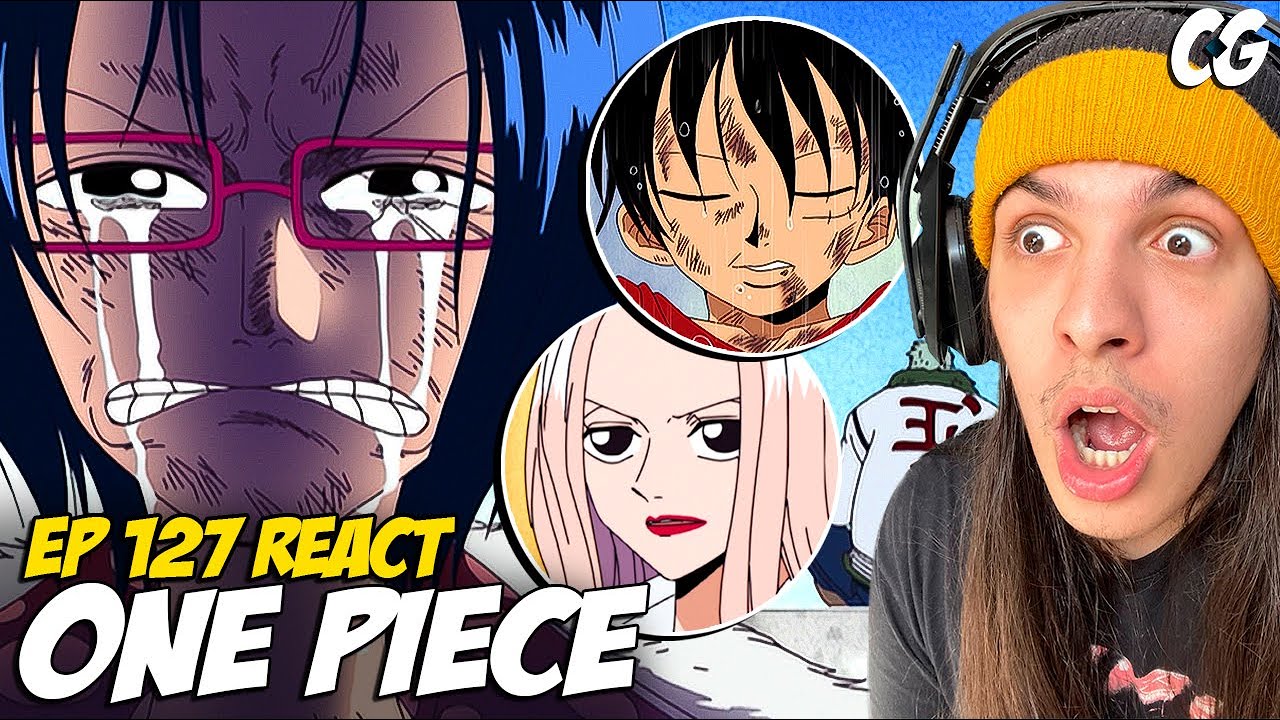 ESSE FINAL FOI EMOCIONANTE! - React One Piece EP 127 - YouTube