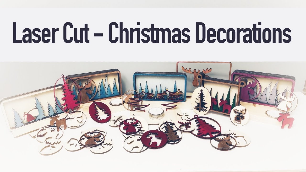 Laser Cut Projects - Christmas Decorations - YouTube