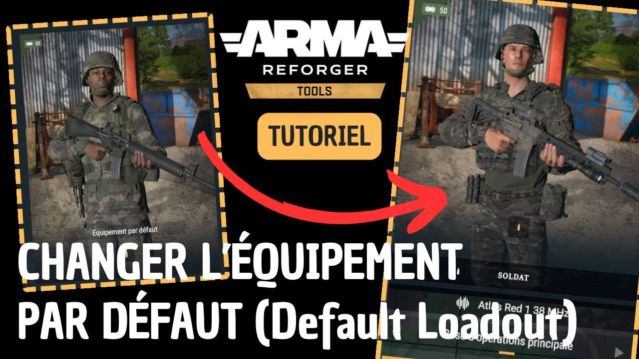 [ARMA REFORGER TOOLS | TUTORIEL FR | 2024] - Changer l'équipement et l ...
