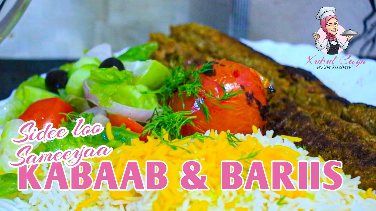 Sidee loo Sameeyaa Kabaab iyo Bariis | How to make Somali Kabab with ...
