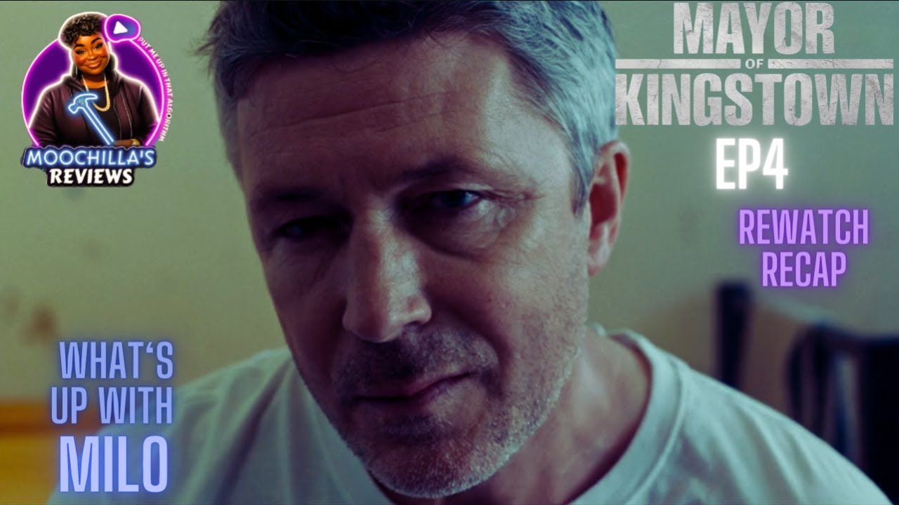 WHAT' S UP WITH MILO MAYOR OF KINGSTOWN RECAP REWATCH EP 4 & 5 - YouTube